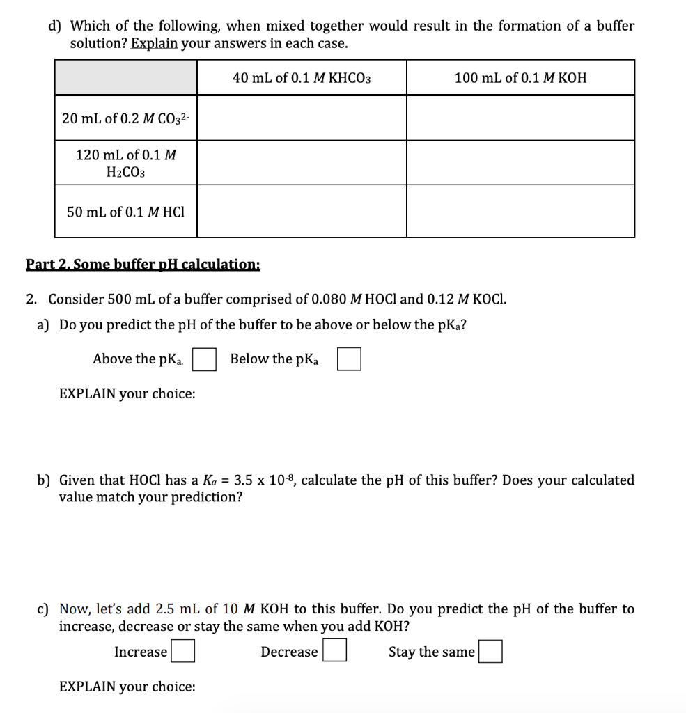 Workshop 4: Buffers A buffer is a solution comprised | Chegg.com