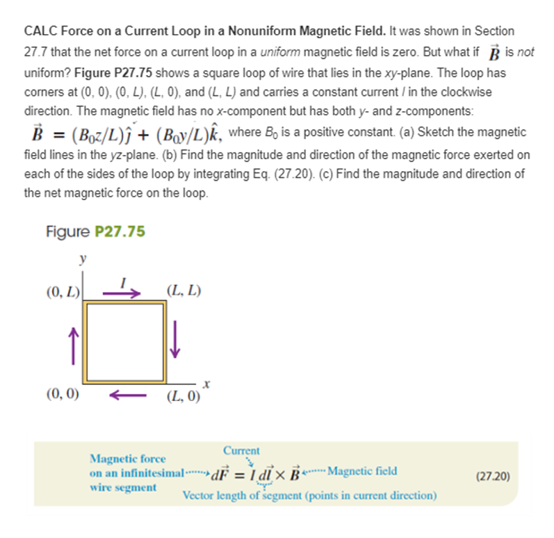 Solved CALC Force on a Current Loop in a Nonuniform Magnetic | Chegg.com
