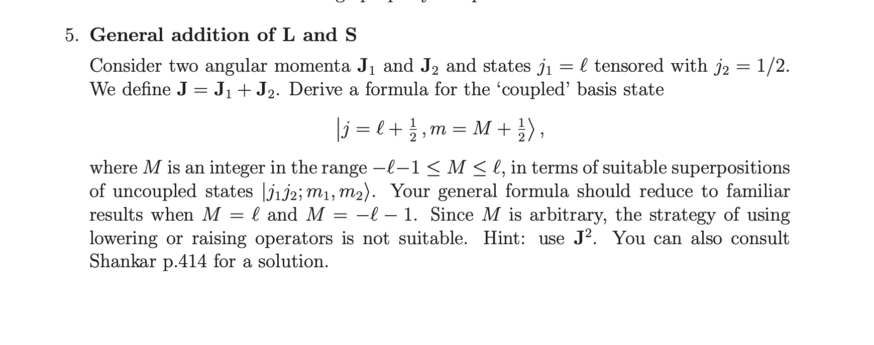 Solved General addition of L ﻿and SConsider two angular | Chegg.com