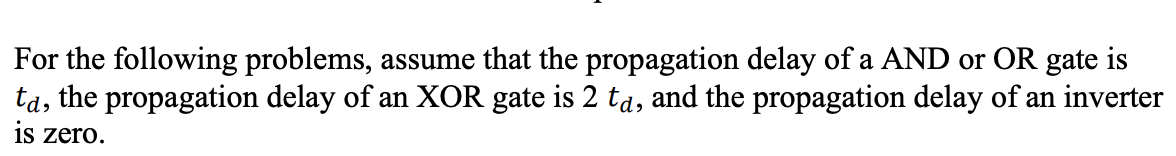 Solved What is the worst-case propagation delay for the 2x2 | Chegg.com