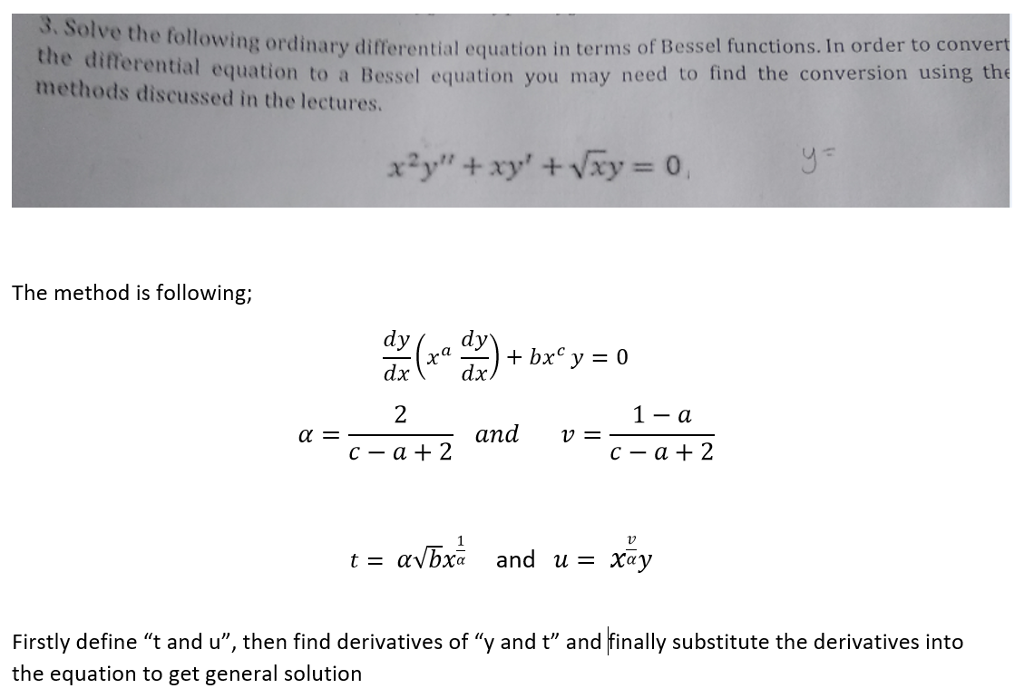 Solved . Solve the the differential rl equation to a Bessel | Chegg.com