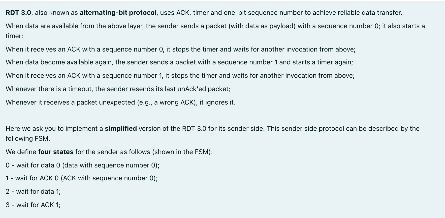 RDT 3.0, also known as alternating-bit protocol, uses | Chegg.com