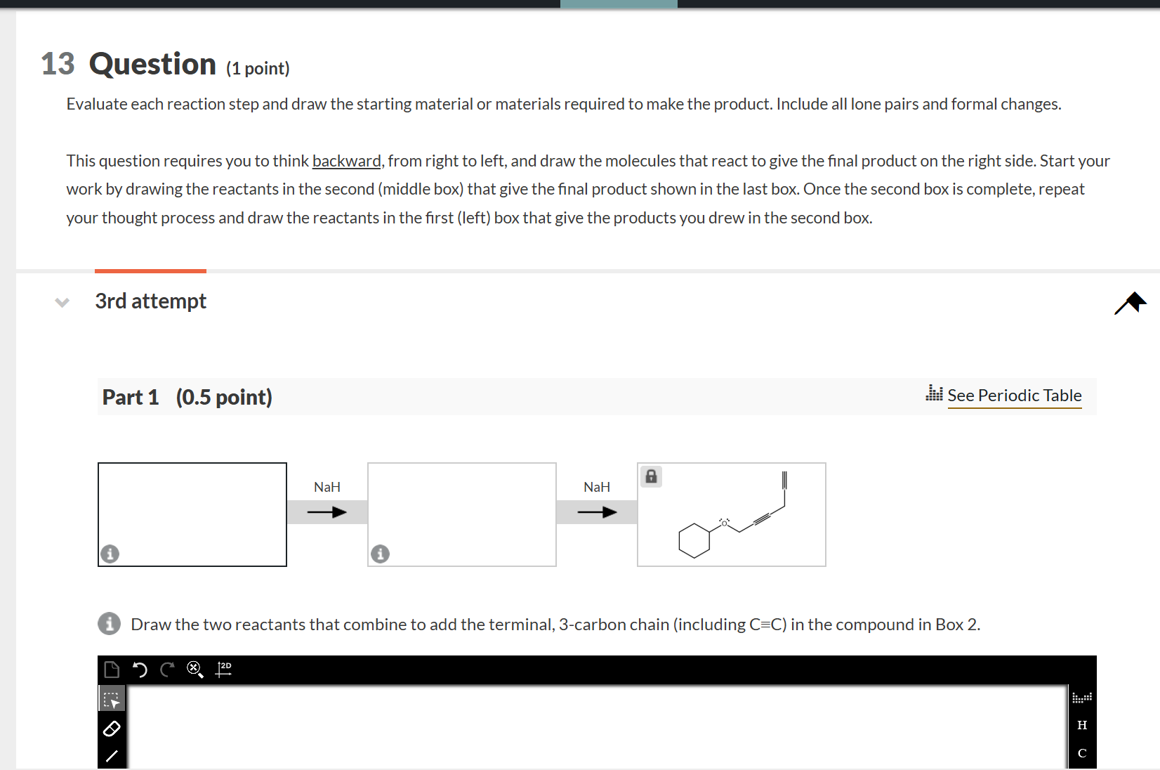 Solved 13 ﻿Question (1 ﻿point)Evaluate each reaction step | Chegg.com