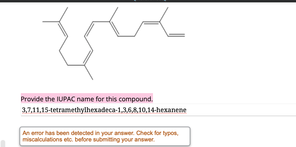 Solved Provide the IUPAC name for this compound. | Chegg.com