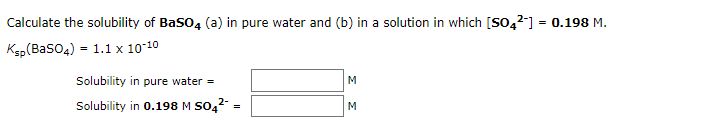 Solved Calculate the solubility of BaSO4 (a) in pure | Chegg.com