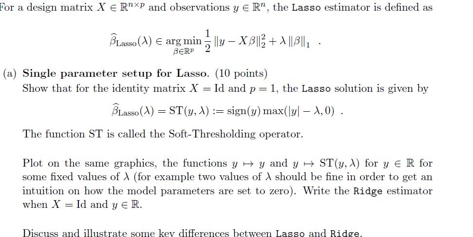 Solved r a design matrix X∈Rn×p and observations y∈Rn, the | Chegg.com