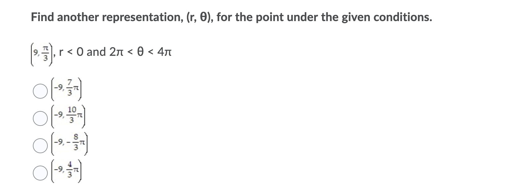 Solved Find another representation, (r, o), for the point | Chegg.com