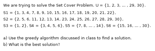 We are trying to solve the Set Cover Problem. U = {1, | Chegg.com