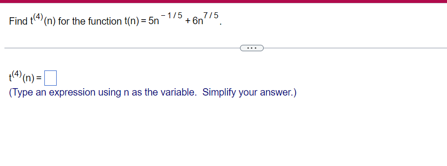 Solved Find T 4 N For The Function T N 5n−1 5 6n7 5
