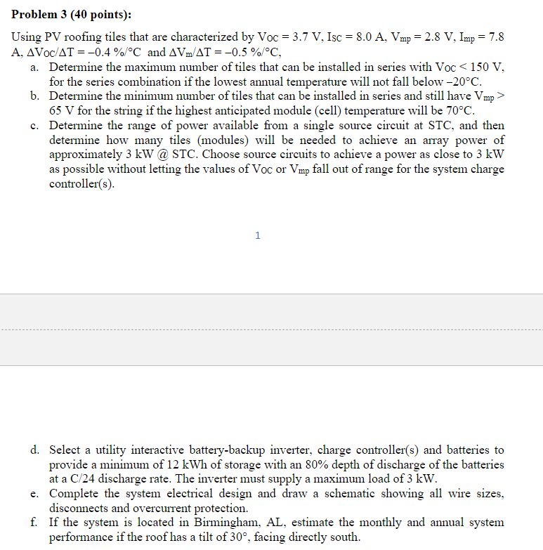 = Problem 3 (40 points): Using PV roofing tiles that | Chegg.com