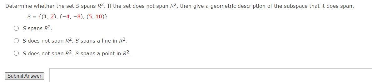 Solved Determine whether the set S spans R2. If the set does | Chegg.com