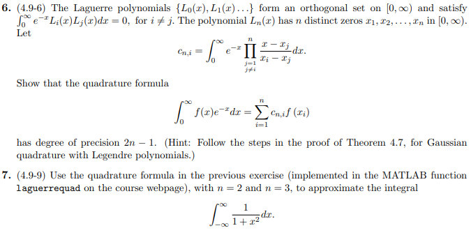 Solved 6. (4.9-6) The Laguerre polynomials {Lo(2), L1(1)...} | Chegg.com
