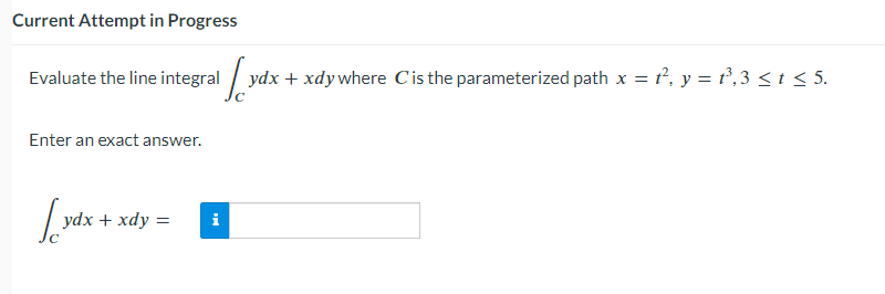 Solved Evaluate the line integral ∫Cydx+xdy where C is the | Chegg.com