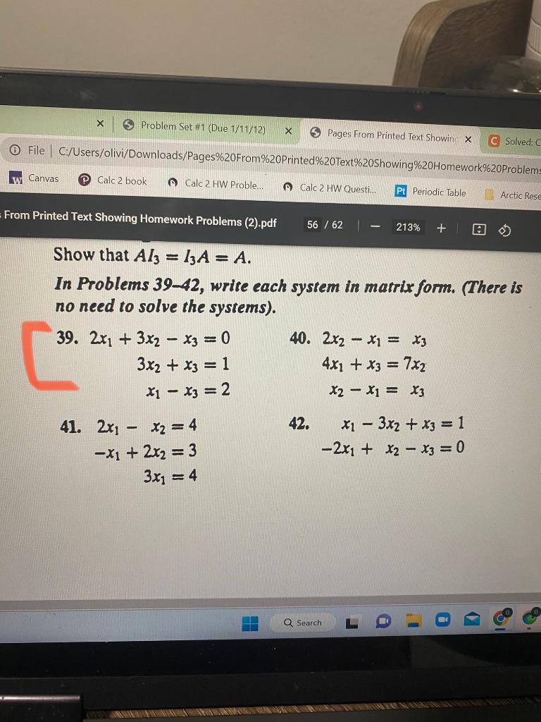 Solved Show that AI3=I3A=A. In Problems 39-42, write each | Chegg.com
