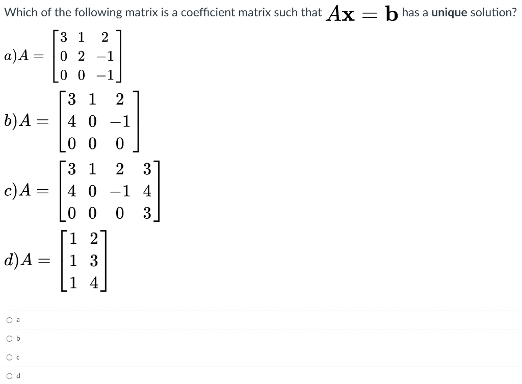 Solved = Which of the following matrix is a coefficient | Chegg.com