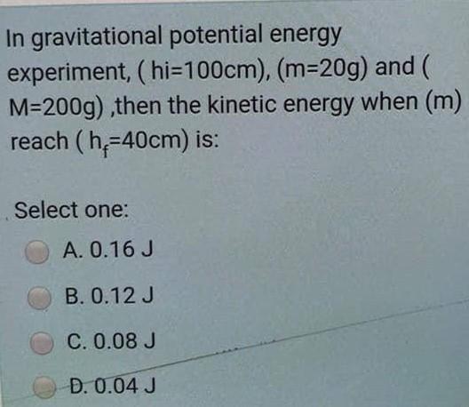 Solved In gravitational potential energy experiment, | Chegg.com