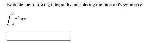 Solved Evaluate the following integral by considering the | Chegg.com