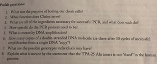 Solved Prelab questions 1. What was the purpose of boiling | Chegg.com