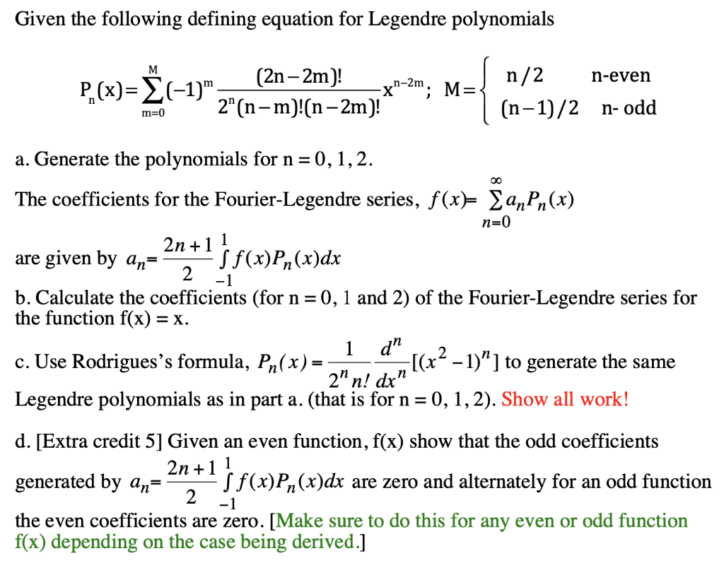 Solved Given the following defining equation for Legendre | Chegg.com