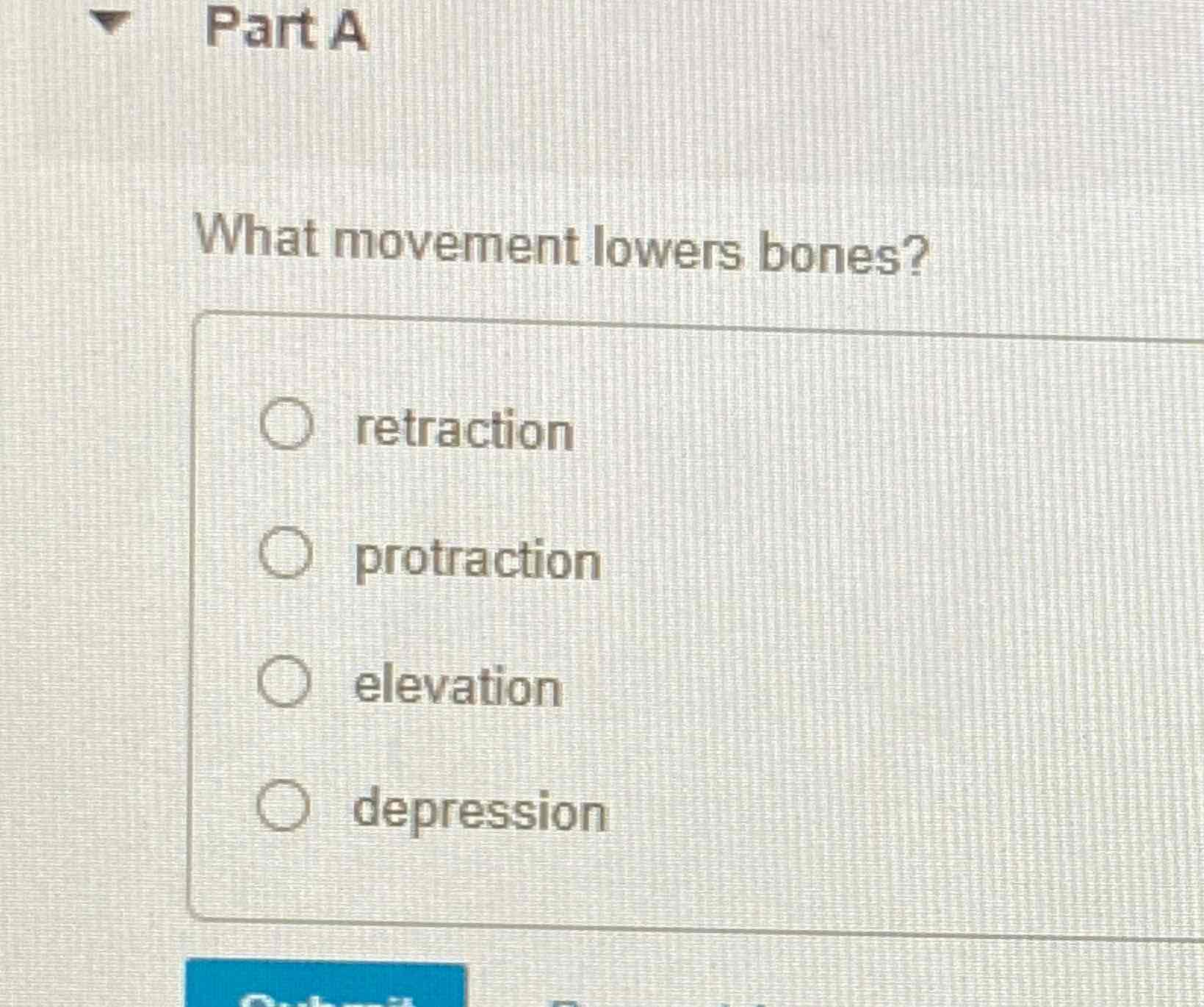 Solved Part AWhat movement lowers | Chegg.com