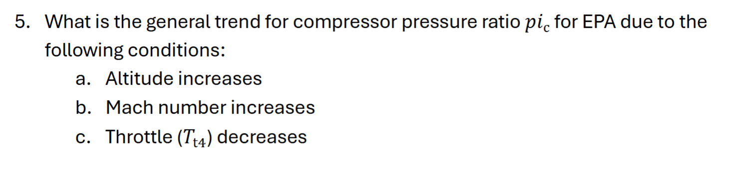 Solved What is ﻿the general trend for compressor pressure | Chegg.com