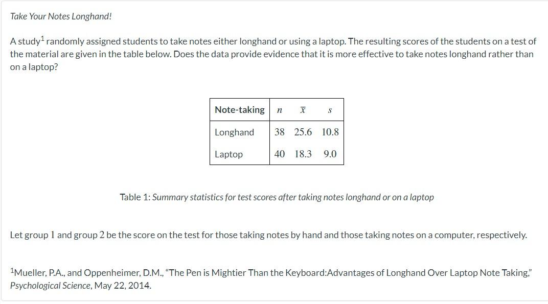 Solved Take Your Notes Longhand! A study? randomly assigned | Chegg.com