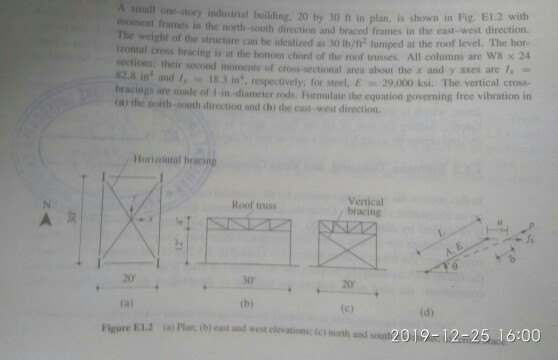 Solved A mal one-story industrial building 20 by 10 ft in | Chegg.com