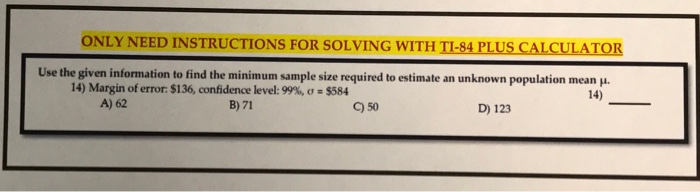 Solved Use the given information to find the minimum sample | Chegg.com
