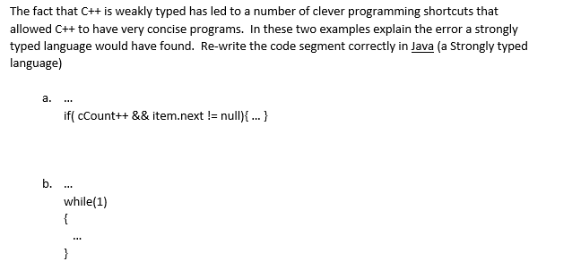 Solved The fact that C++ is weakly typed has led to a number | Chegg.com