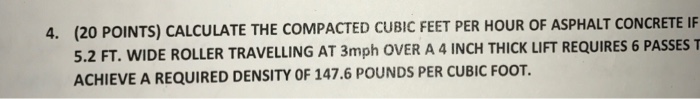 Solved CALCULATE THE COMPACTED CUBIC FEET PER HOUR OF | Chegg.com