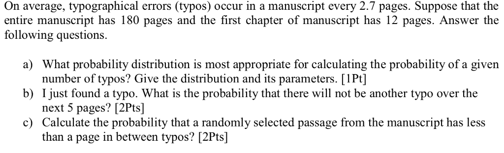 Solved On average, typographical errors (typos) occur in a | Chegg.com