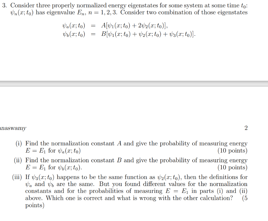 Solved 3. Consider three properly normalized energy | Chegg.com