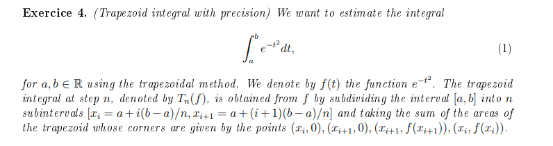 Solved Exercice 4. (Trapezoid integral with precision) We | Chegg.com