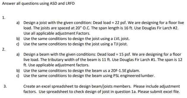 Solved Answer all questions using ASD and LRFD 1. a) Design | Chegg.com