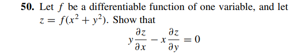 Solved 50. Let f be a differentiable function of one | Chegg.com