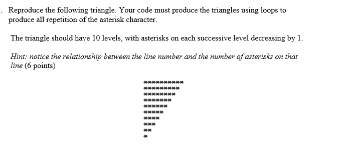 Solved Please use Java Reproduce the following triangle. | Chegg.com