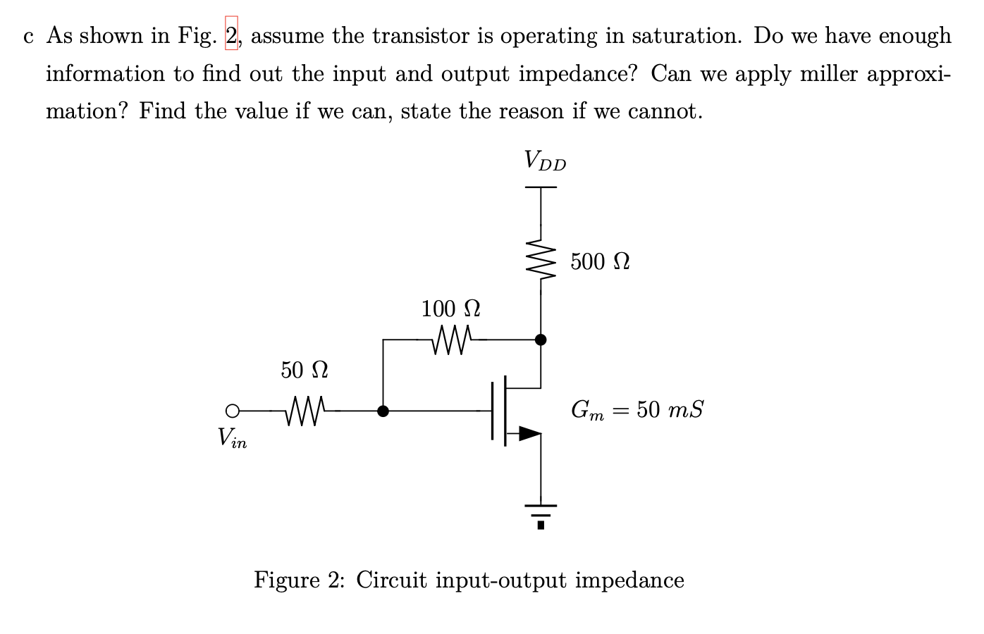 Solved c As shown in Fig. 2, assume the transistor is | Chegg.com
