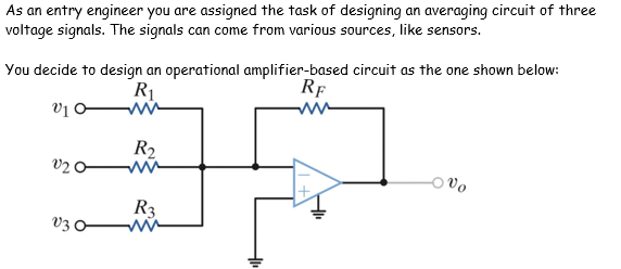 [Solved]: As an entry engineer you are assigned the task of