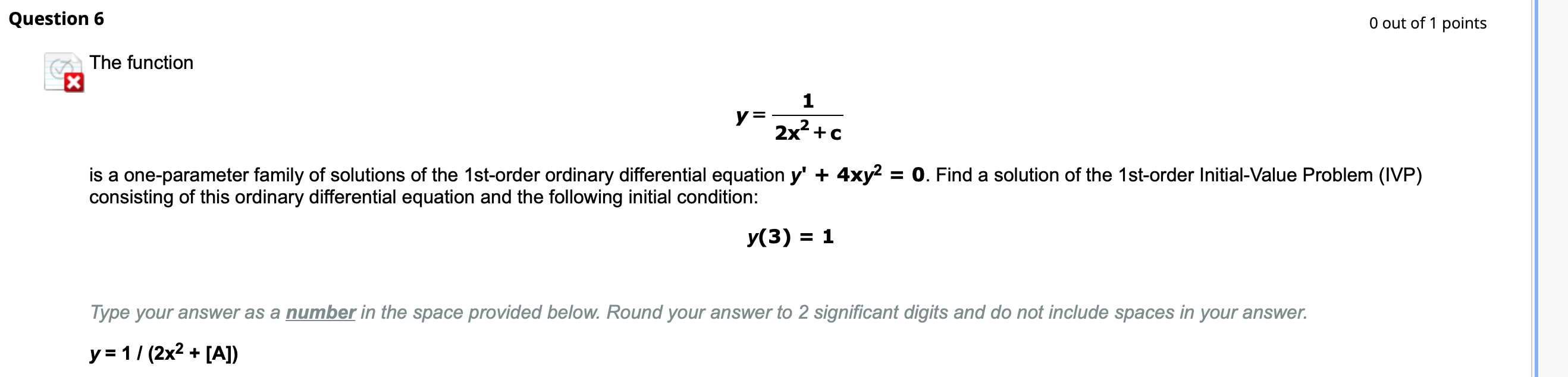 Solved y=2x2+c1 is a one-parameter family of solutions of | Chegg.com