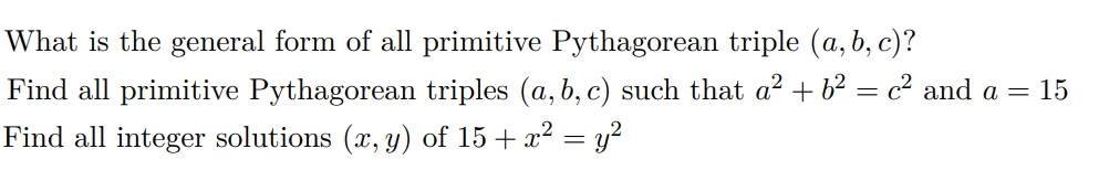 Solved What is the general form of all primitive Pythagorean | Chegg.com
