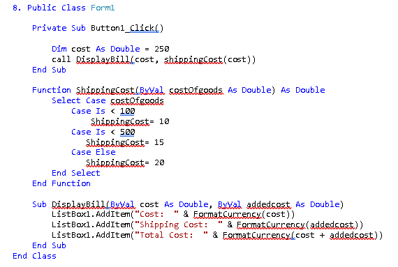 Solved 8. Public Class Form1 Priwate Sub Button1_(lick() Dim | Chegg.com