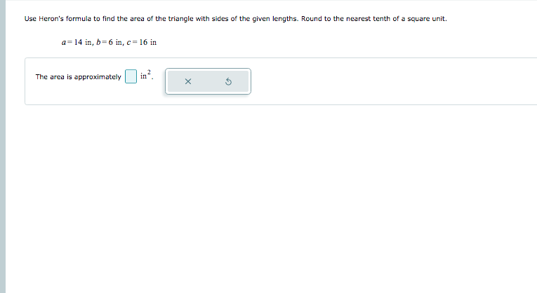 Solved Use Heron's formula to find the area of the triangle | Chegg.com