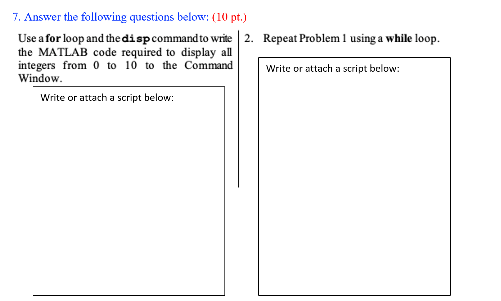 Solved Please use MATLAB. Answer the table below for both | Chegg.com