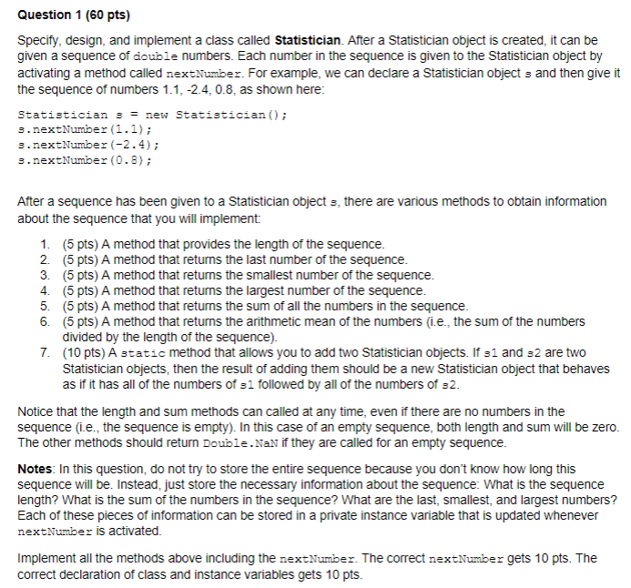 Question 1 (60 pts) Specify, design, and implement a | Chegg.com