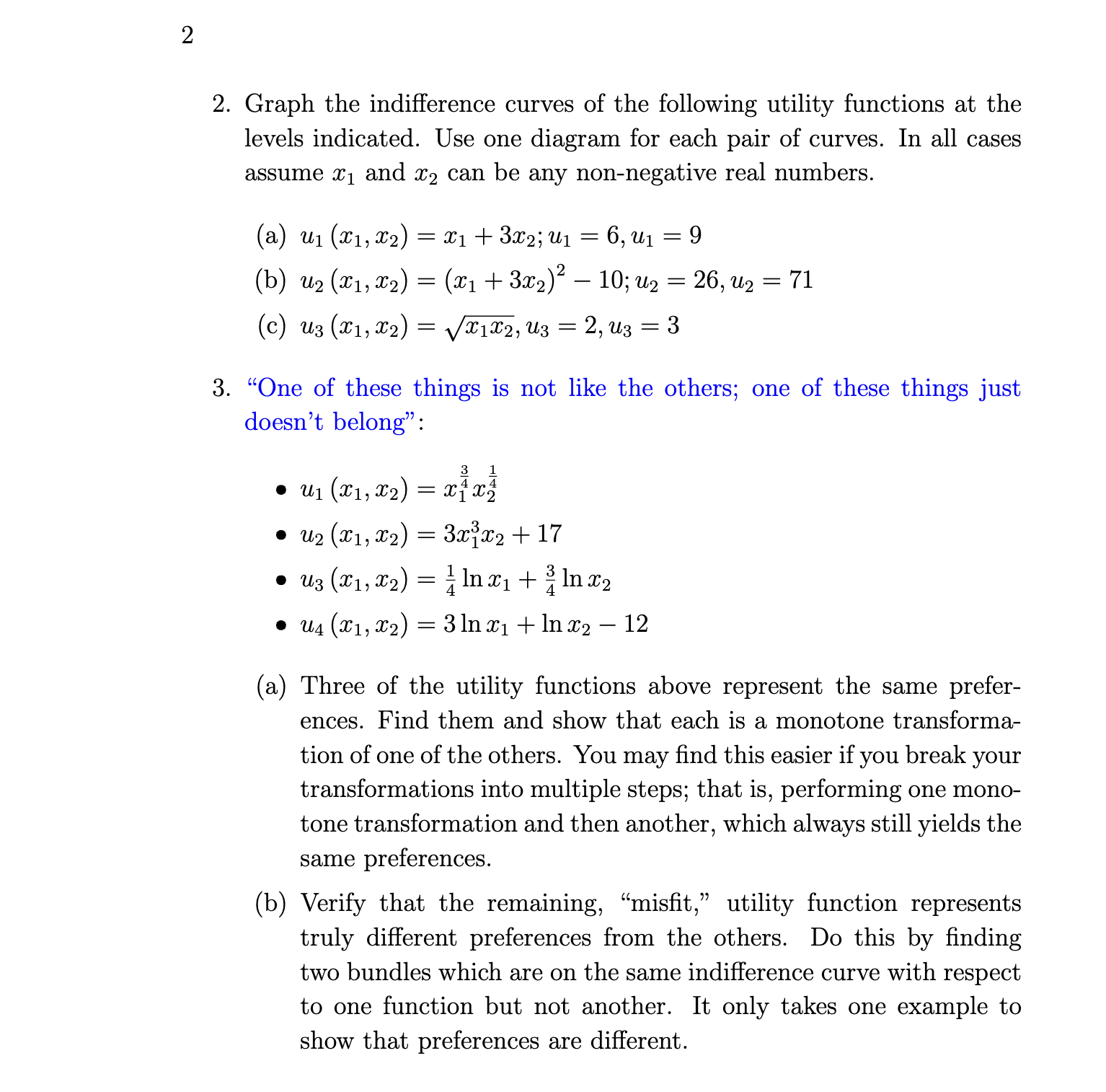 Solved 2. Graph the indifference curves of the following | Chegg.com