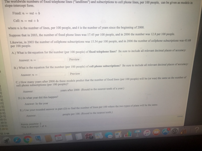 Solved The worldwide numbers of fixed telephone lines | Chegg.com