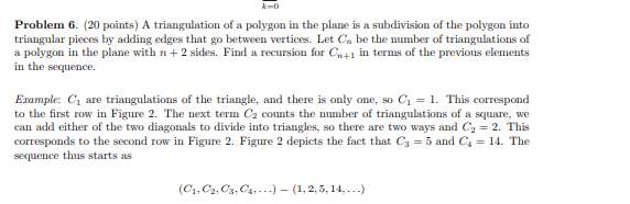 Solved Problem 6. (20 points) A triangulation of a polygon | Chegg.com