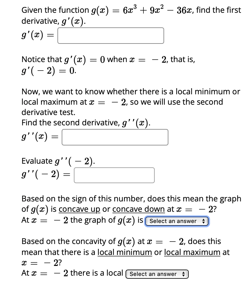 Solved Given the function g(x) = 6x3 + 9x² – 36x, find the | Chegg.com