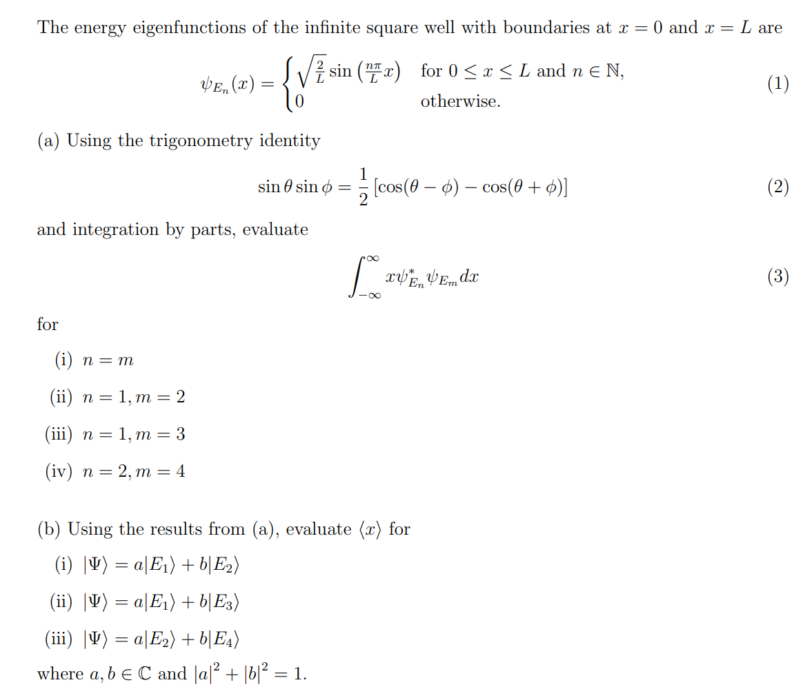 Solved The energy eigenfunctions of the infinite square well | Chegg.com