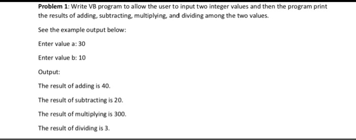 Solved Problem 1 Write Vb Program To Allow The User To 2538